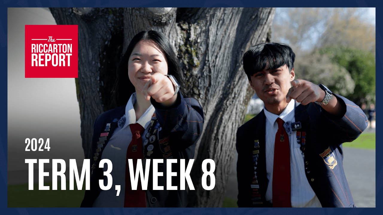 Riccarton Report - Term 3 Week 8 - 2024 - YouTube