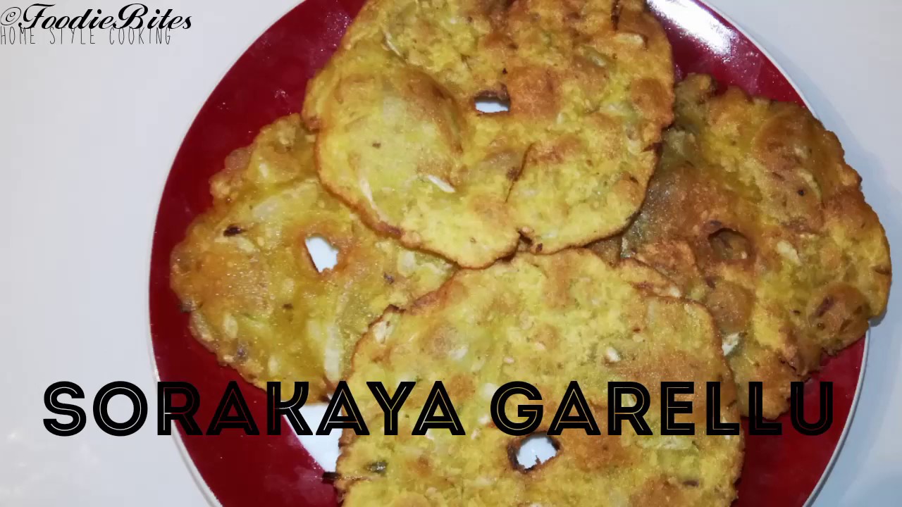 SORAKAYA GARELLU | BOTTLE GOURD GARELLU - YouTube