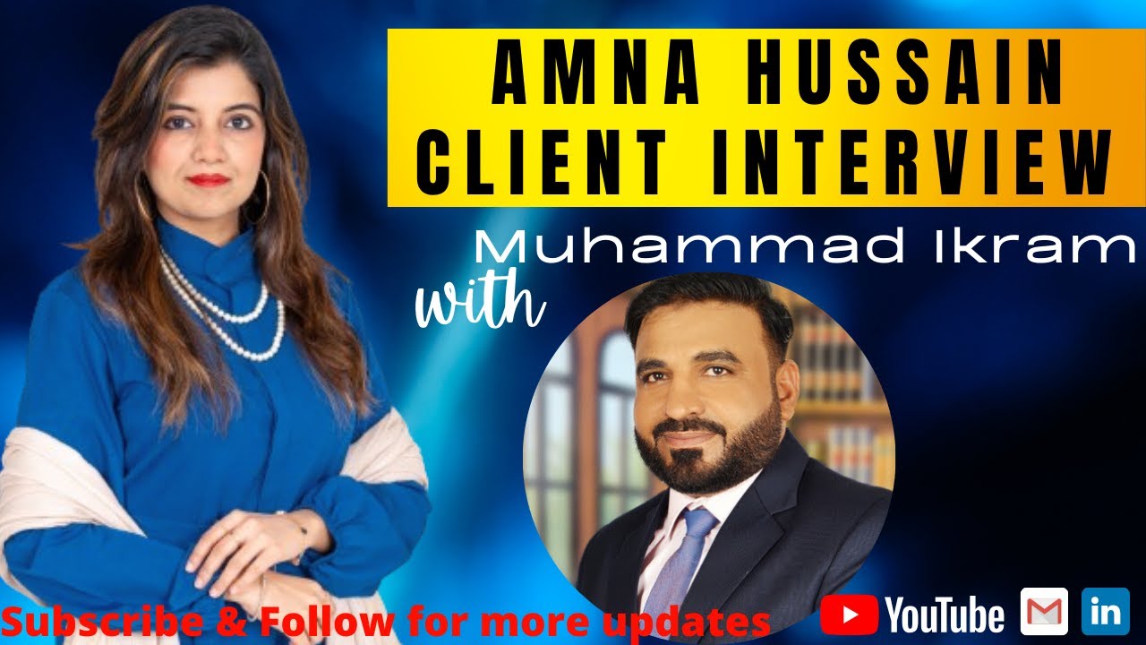 Amna Hussain Client Success Interview with Muhammad Ikram, Career Coaching to Entrepreneurship ...