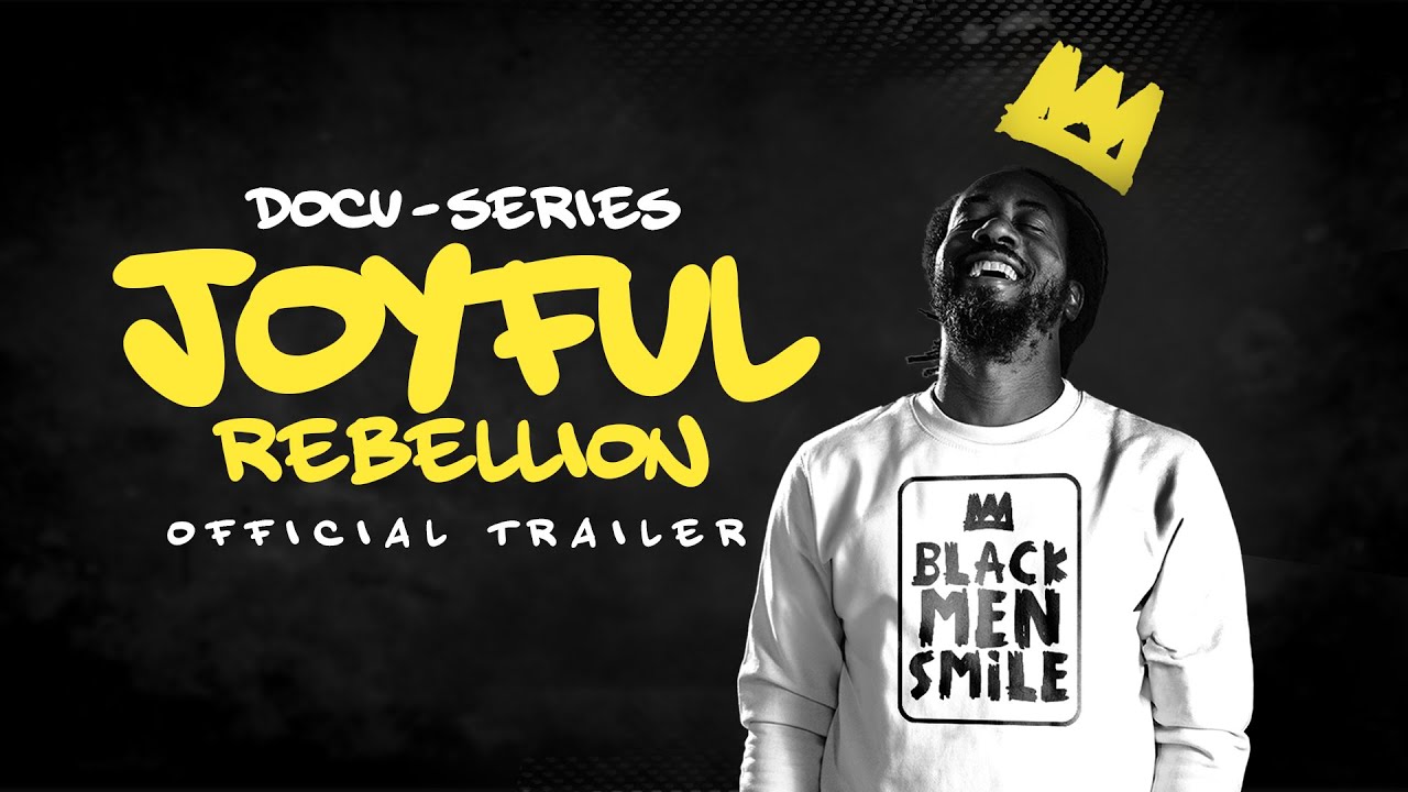 Joyful Rebellion | Docu-Series (Trailer) - YouTube