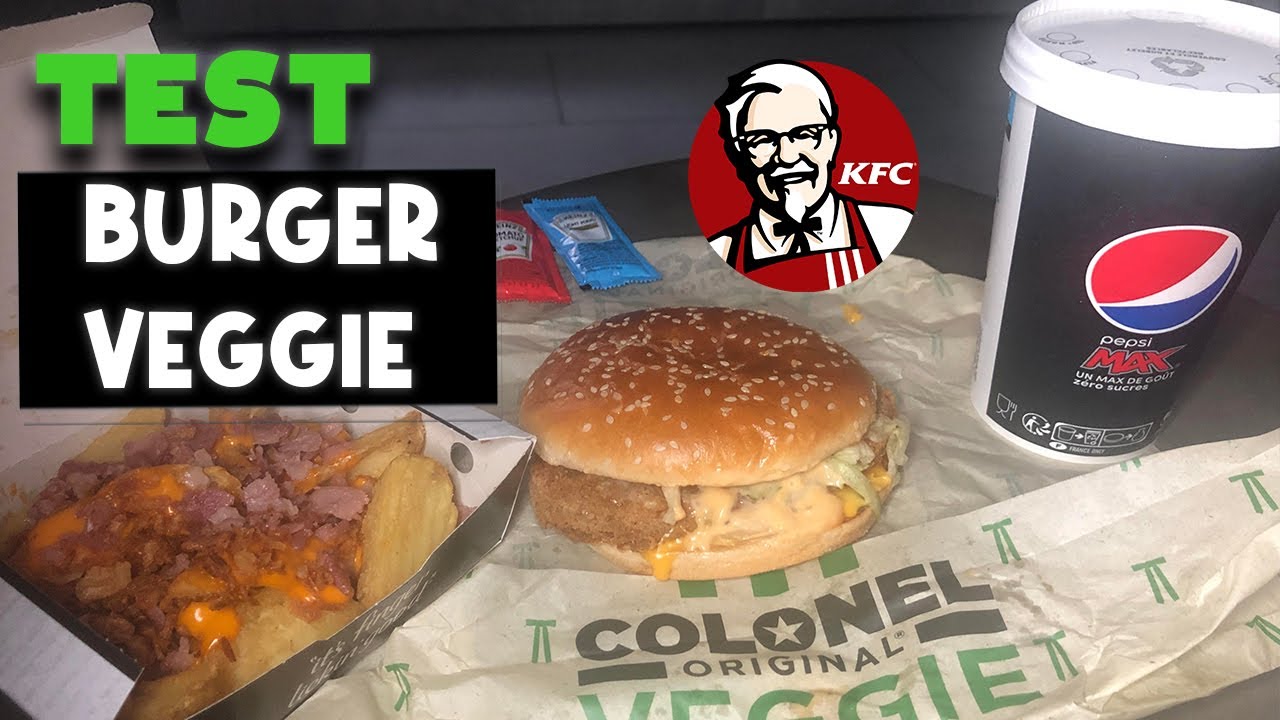 DÉGUSTATION NOUVEAU BURGER COLONEL ORIGINAL VEGGIE KFC! 🍔 - YouTube