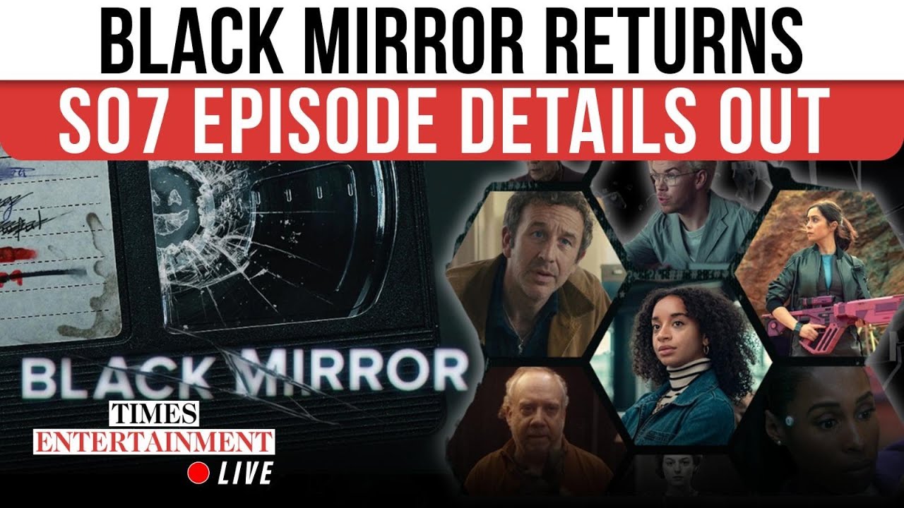 LIVE NOW: Black Mirror Season 7 CURIOUS First Look; Creator, Cast Spill ...