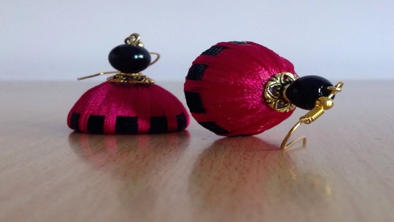 Handmade Silk thread jhumka earrings II Simple yet Stylish DIY earrings ...