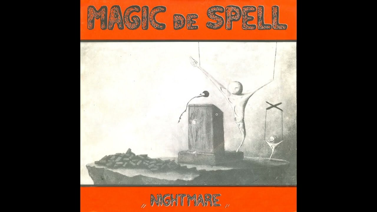 Magic De Spell – Nightmare 1981 - YouTube