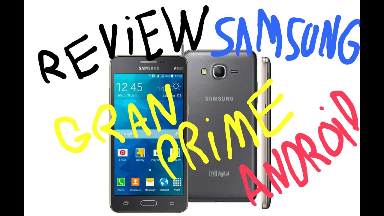 Review do Samsung Galaxy Gran Prime duos TV - YouTube