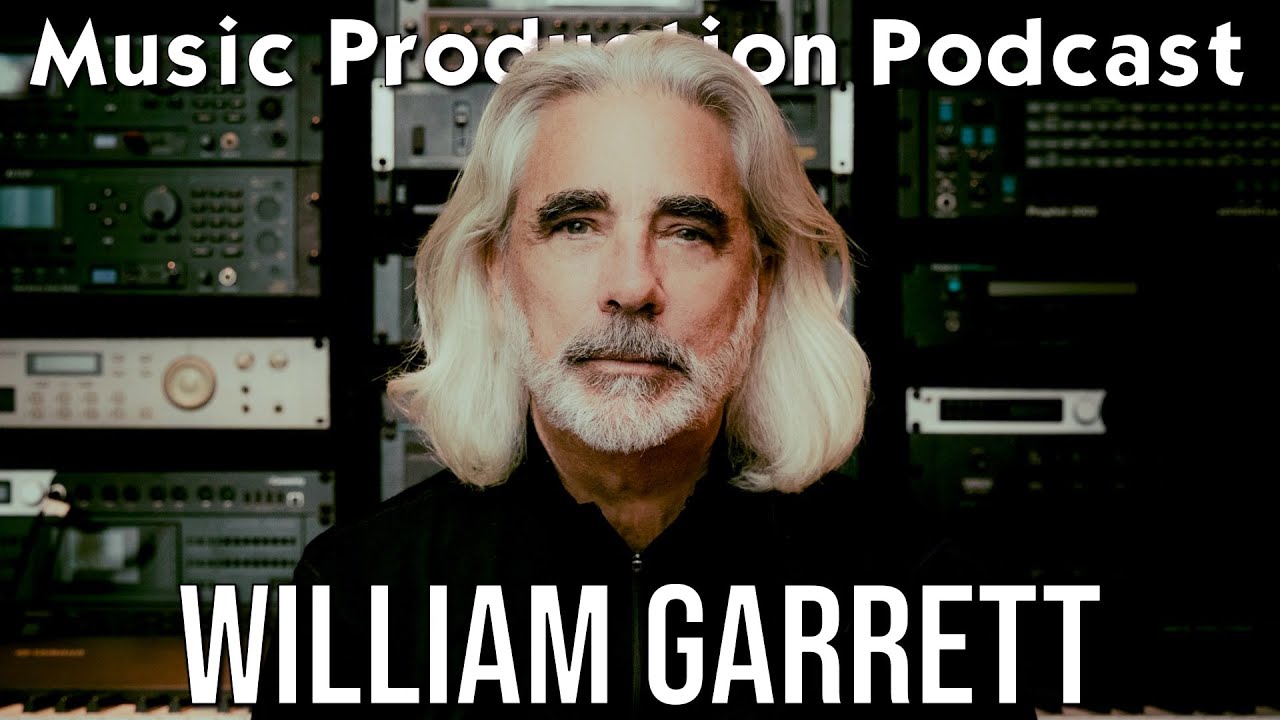 William Garrett - From Sweeping Floors to 10 Billion Streams - Music ...