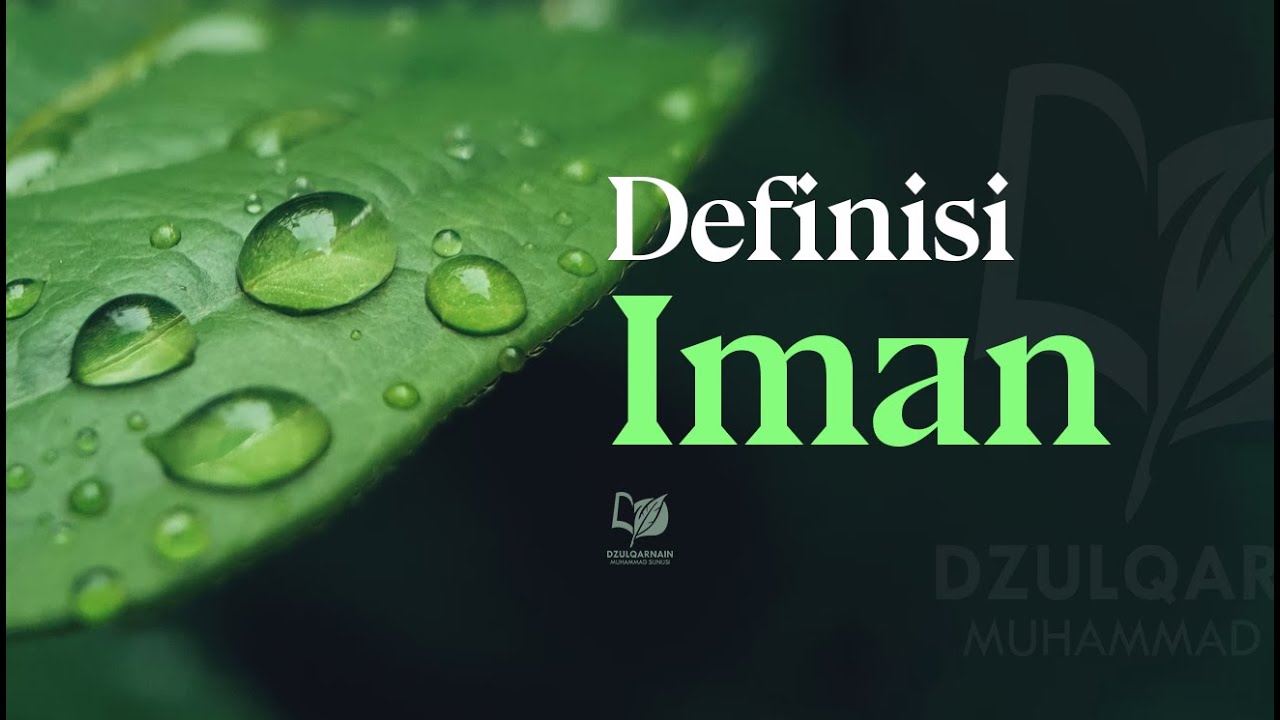 Definisi Iman - YouTube