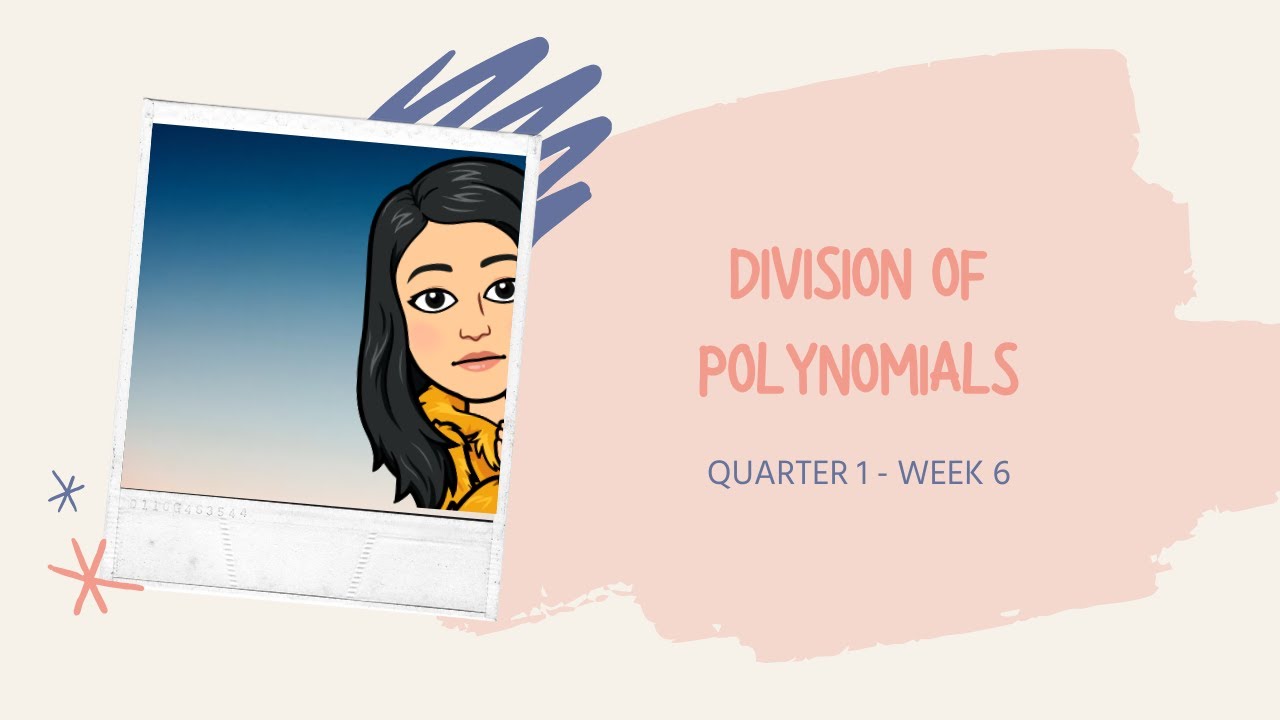 Math 10 || Quarter I - Week 6 || Division of Polynomials - YouTube