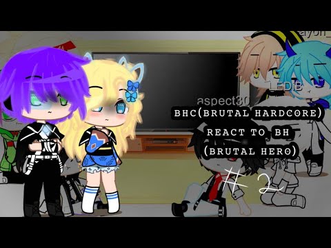 ^BRUTAL HARDCORE REACT TO BRUTAL HERO ^(GNMM) #2 - YouTube