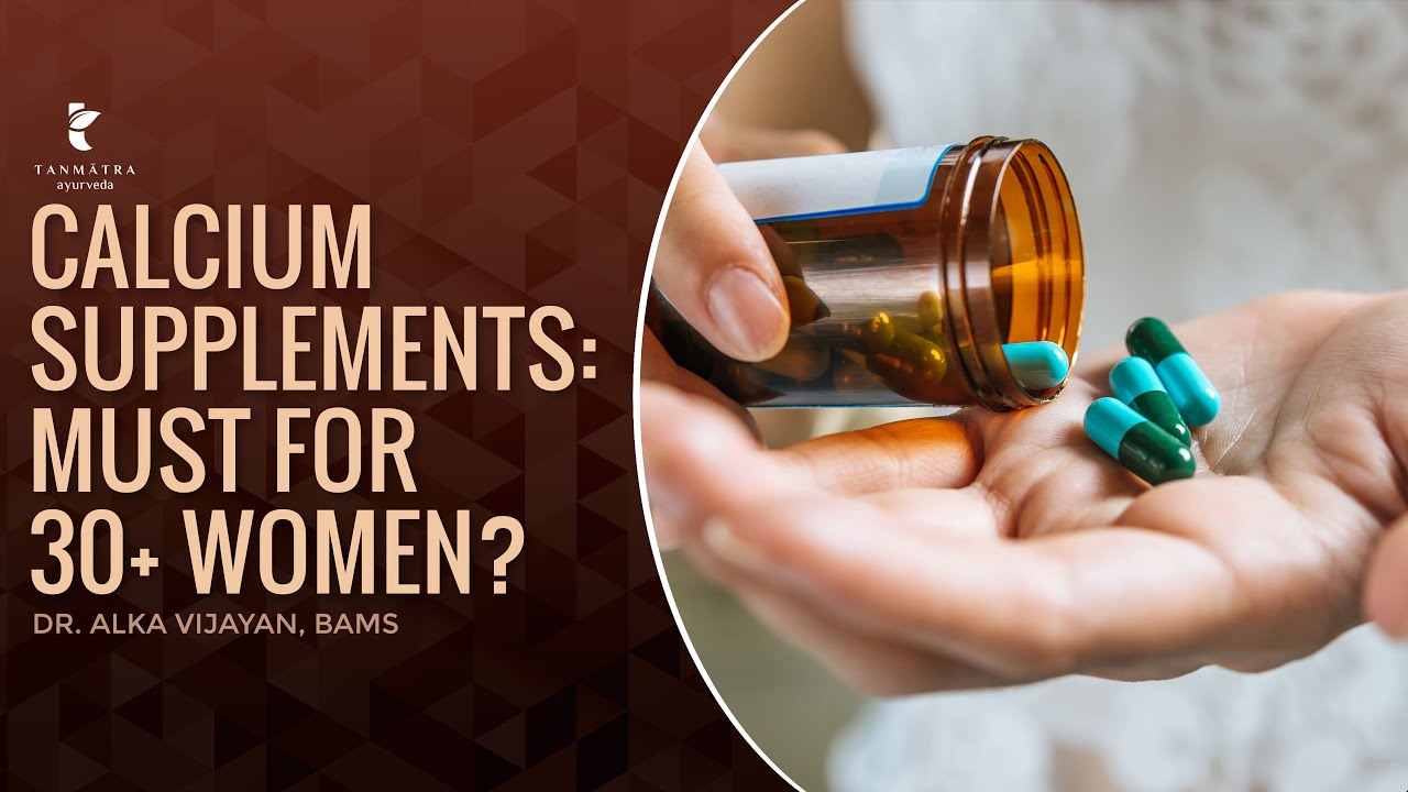 Calcium Supplements : Must for 30+ Women? | Dr Alka - YouTube