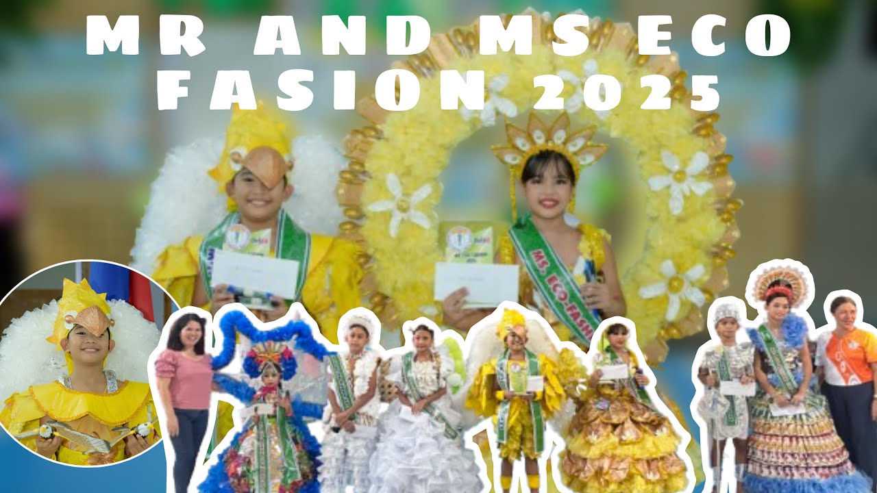 MR AND MS ECO FASHION 2025 | PERRELOS ELEMENTARY SCHOOL | FRANZ AND ...