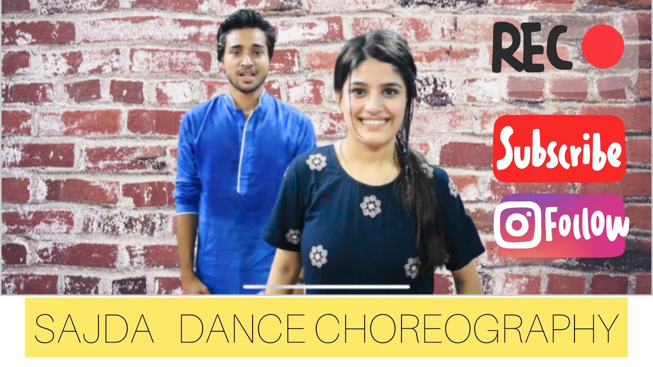 SAJDA | DANCE CHOREOGRAPHY | Tushar Raj Srivastava | Ft. shreya Jain ...