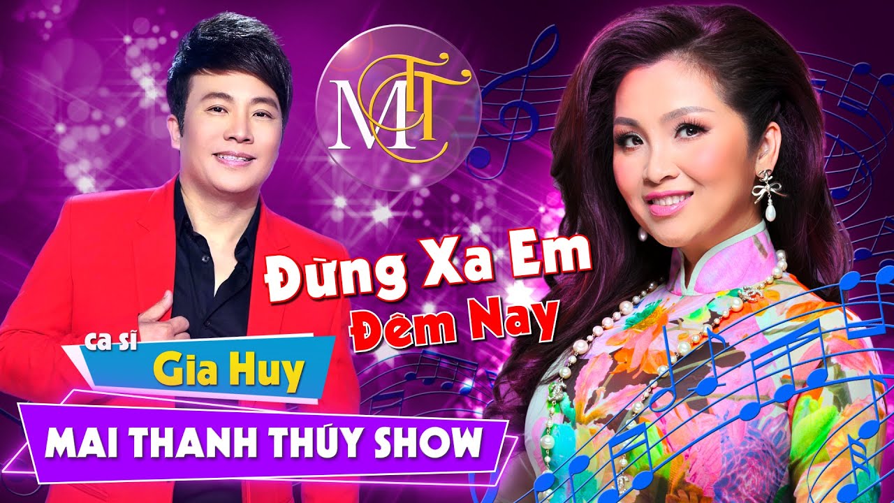 Mai Thanh Thúy Show - ca sĩ Gia Huy - YouTube