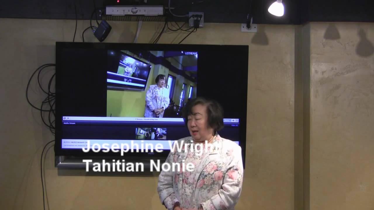 Josephine Wright | Tahitian Nonie - YouTube
