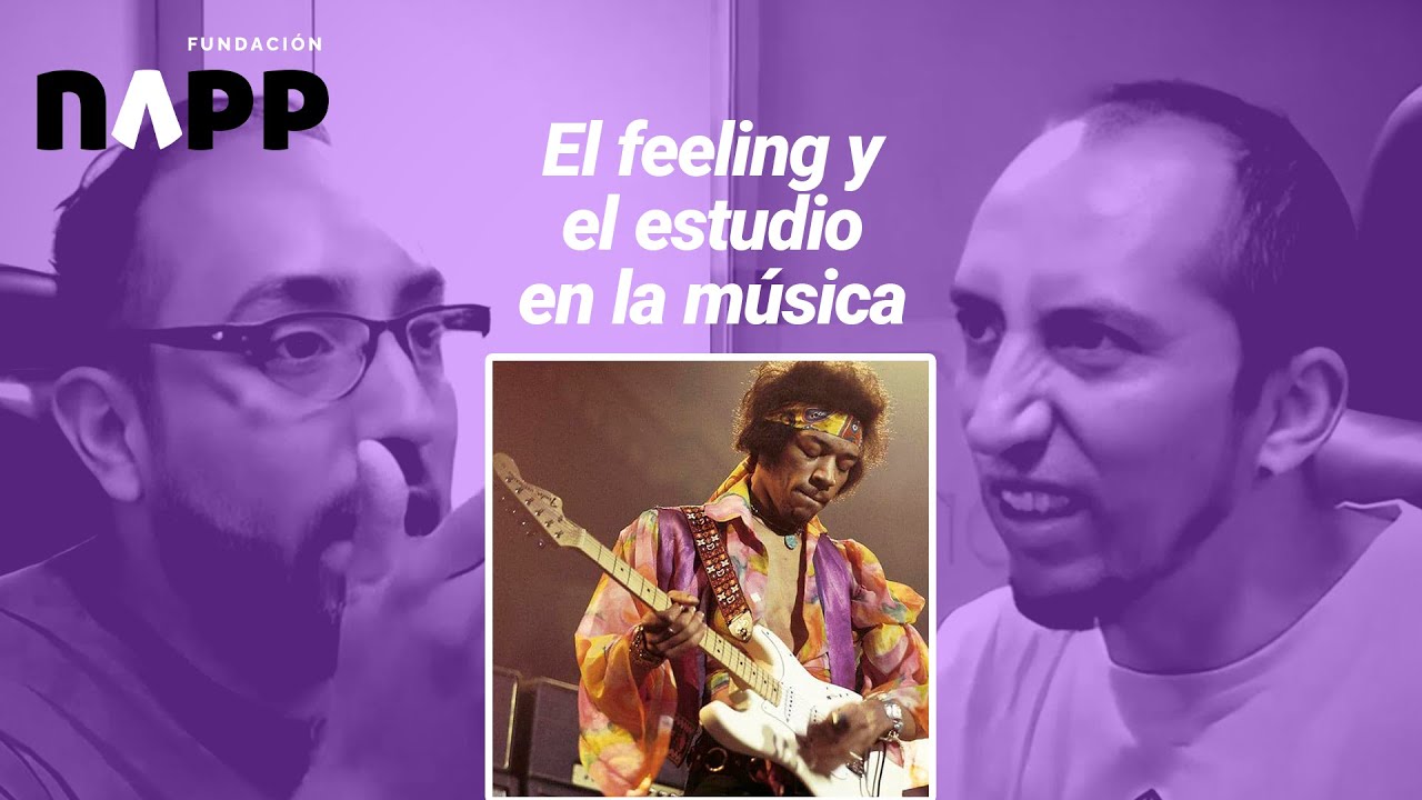 El feeling y el estudio en la música - YouTube