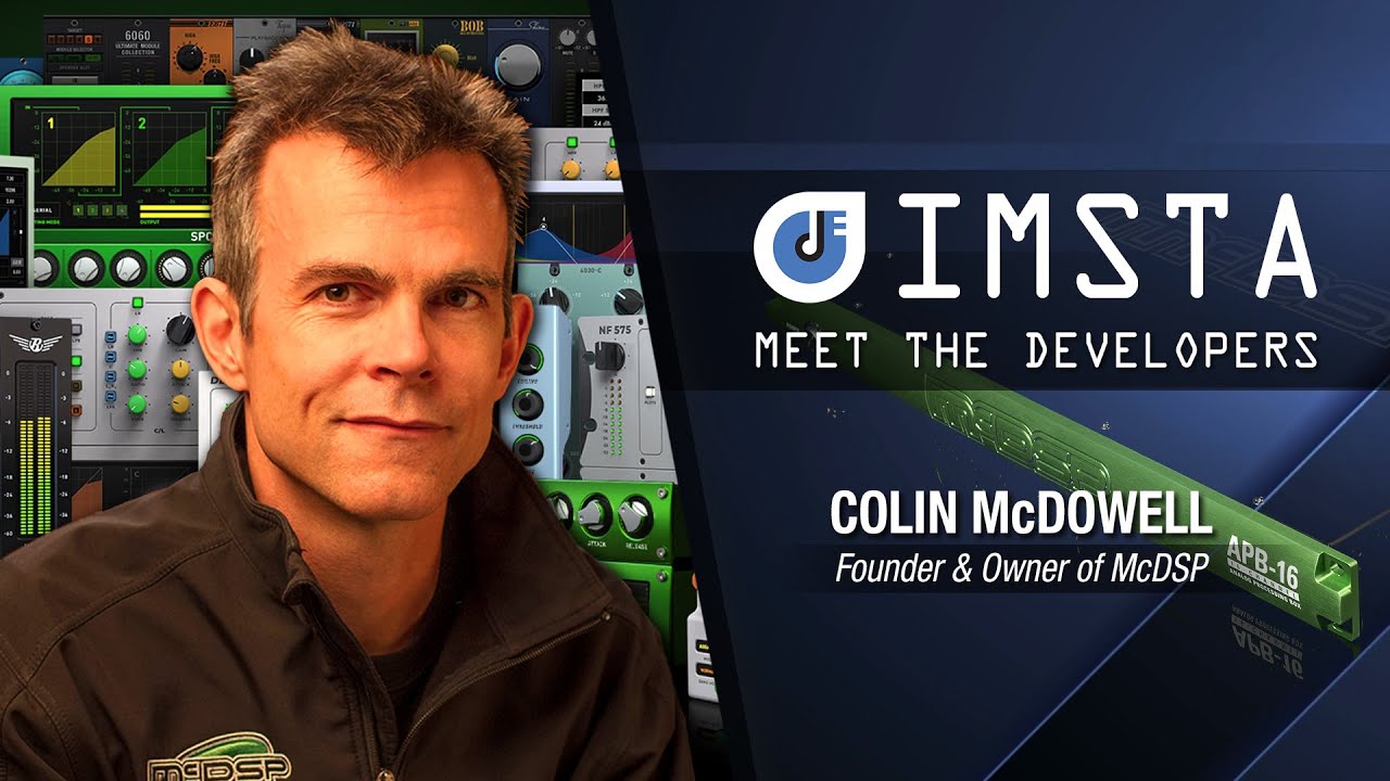 Meet The Developers Series | Colin McDowell | McDSP - YouTube