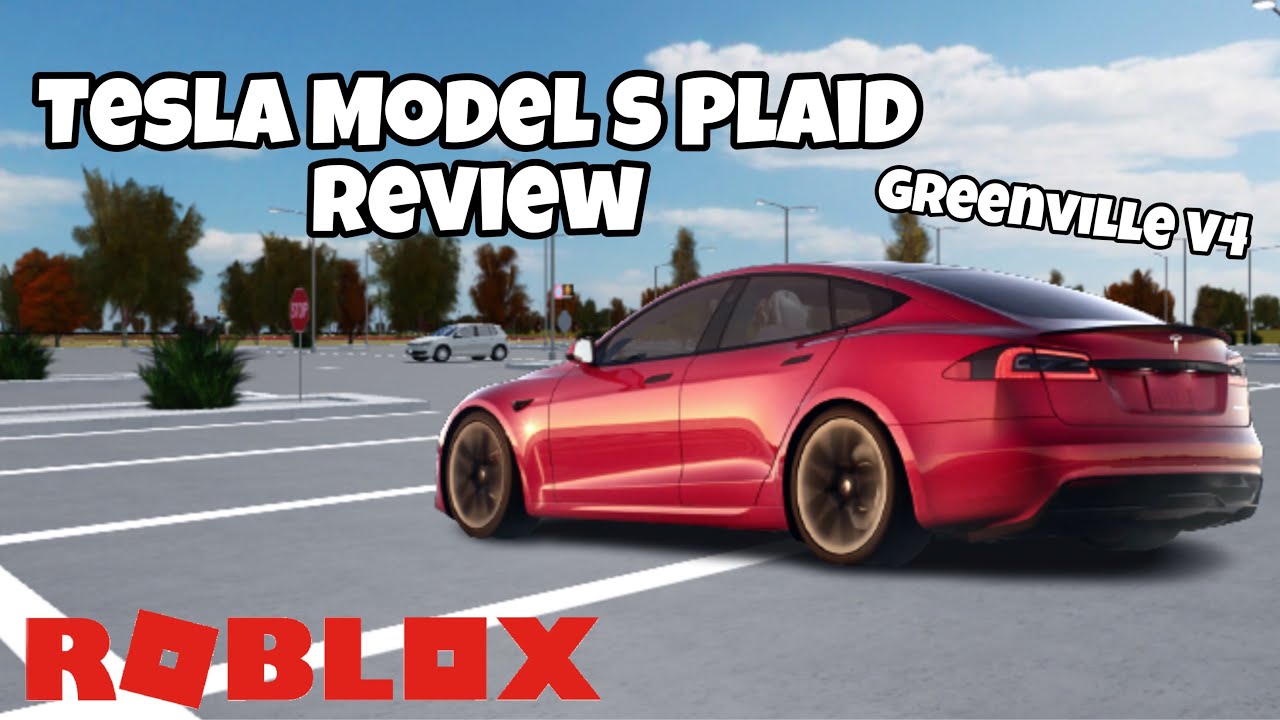 TESLA MODEL S PLAID REVIEW || ROBLOX GREENVILLE - YouTube