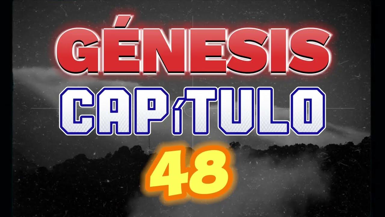 Génesis Capítulo 48 - La Biblia Dramatizada en audio versión NTV Nueva Traducción Viviente ...