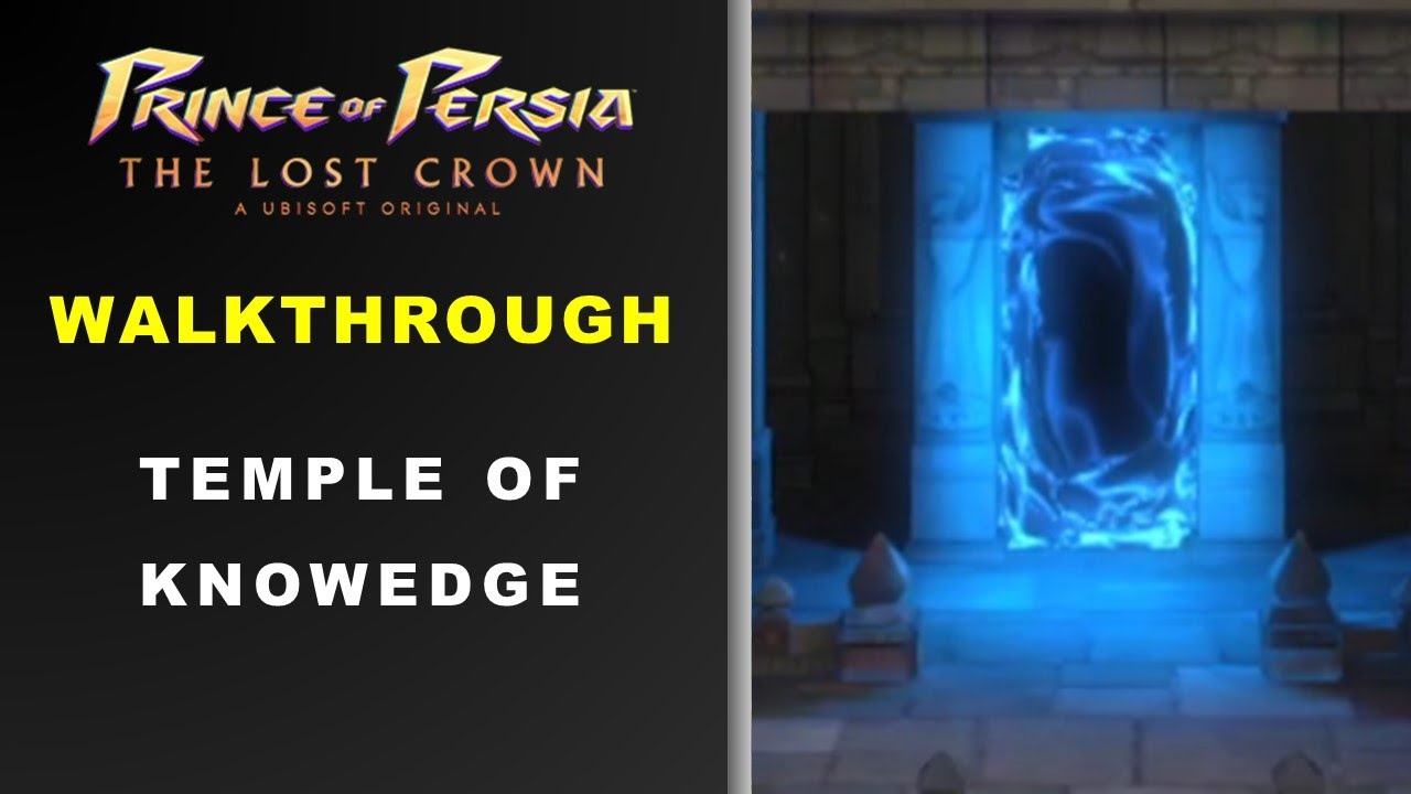 PRINCE OF PERSIA: THE LOST CROWN Temple of knowledge - Gameplay ...