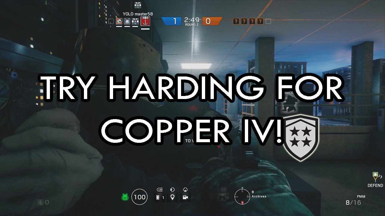 TRY HARDING FOR COPPER! (Rainbow Six Siege Ranked Gameplay) - YouTube