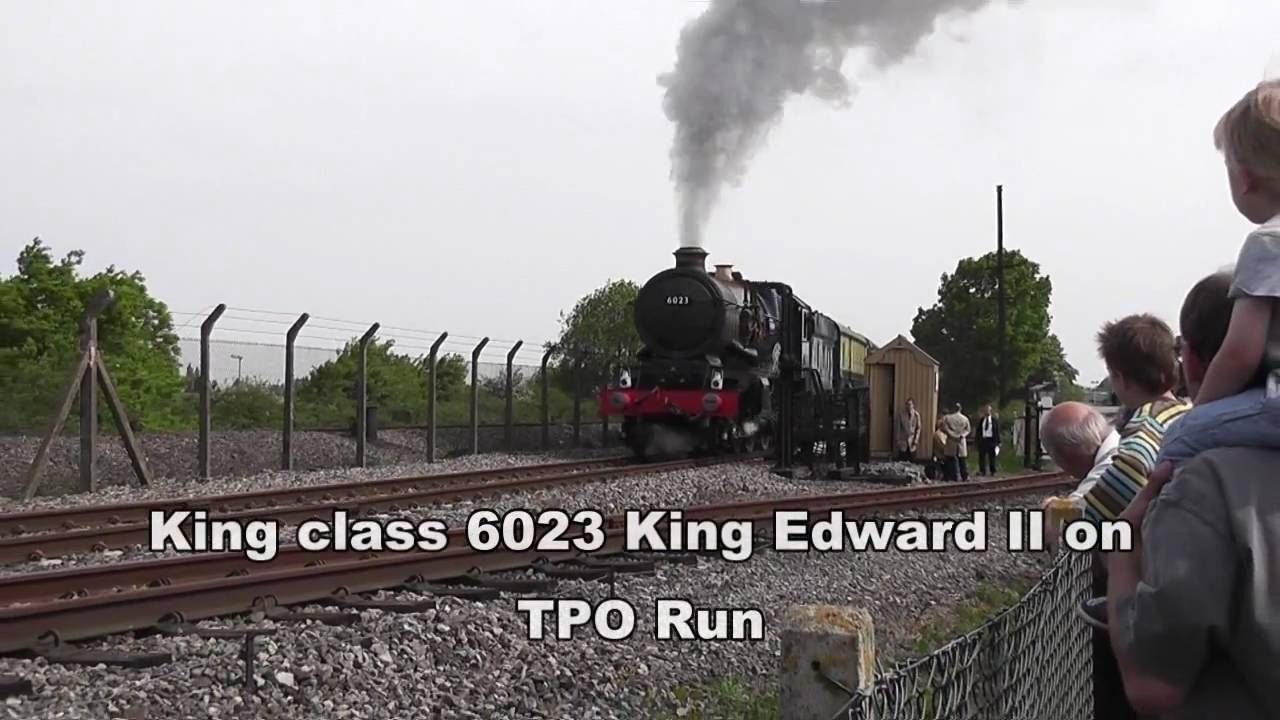 King Class 6023 King Edward II on the TPO run on the 1st May - YouTube