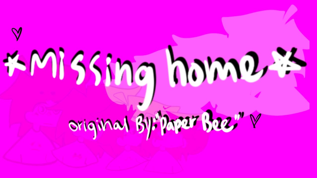 Missing home -MEME- - YouTube
