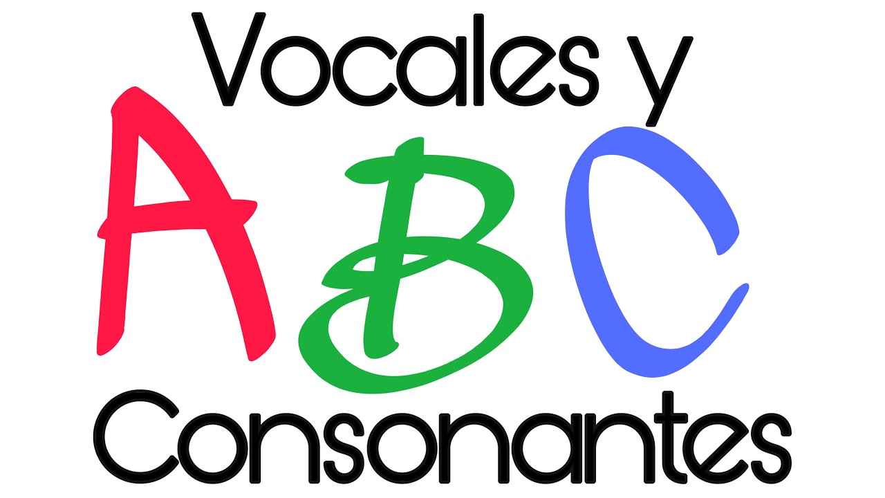 Vocales y consonantes - YouTube