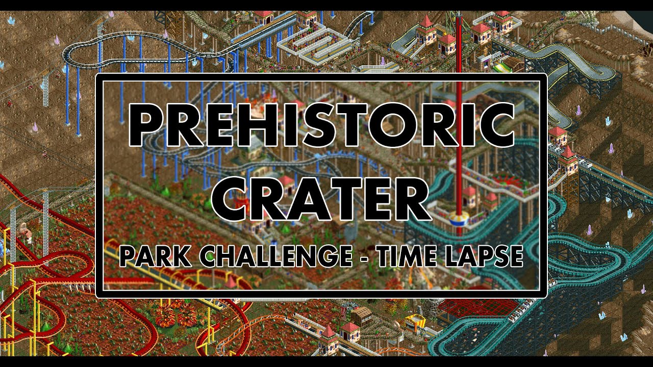 RCT2 | Prehistoric Crater | [08] - YouTube