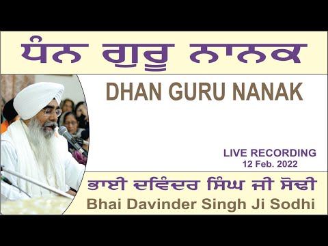 Dhan Guru Nanak By Bhai Davinder Singh Ji Sodhi