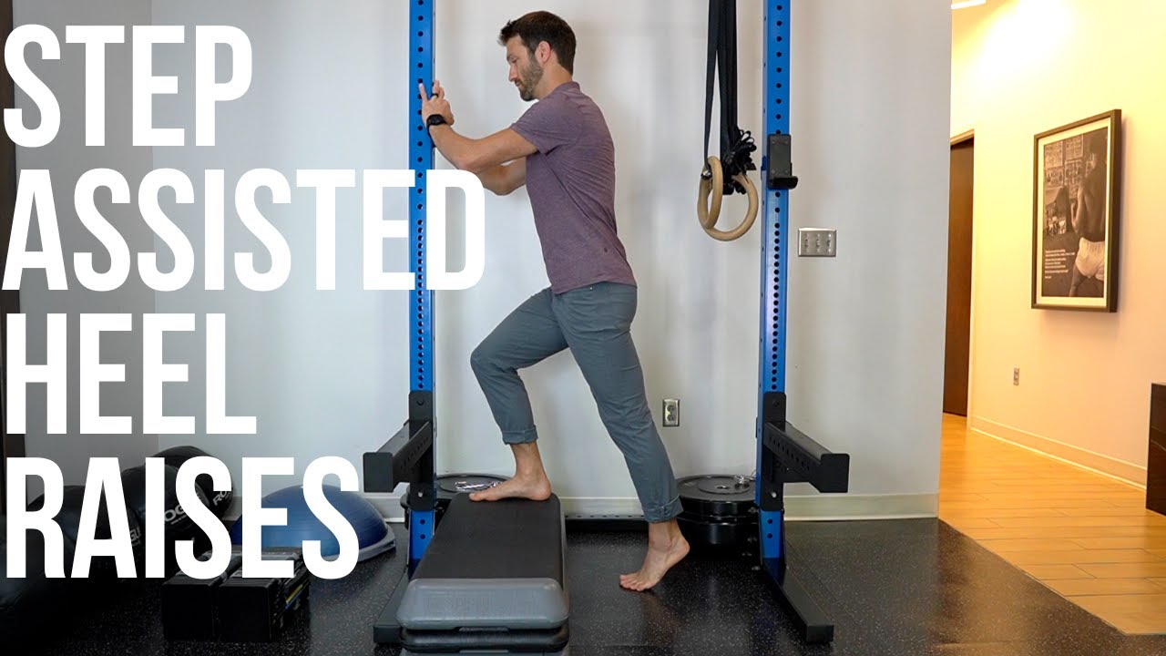 Step Assisted Heel Raises - YouTube