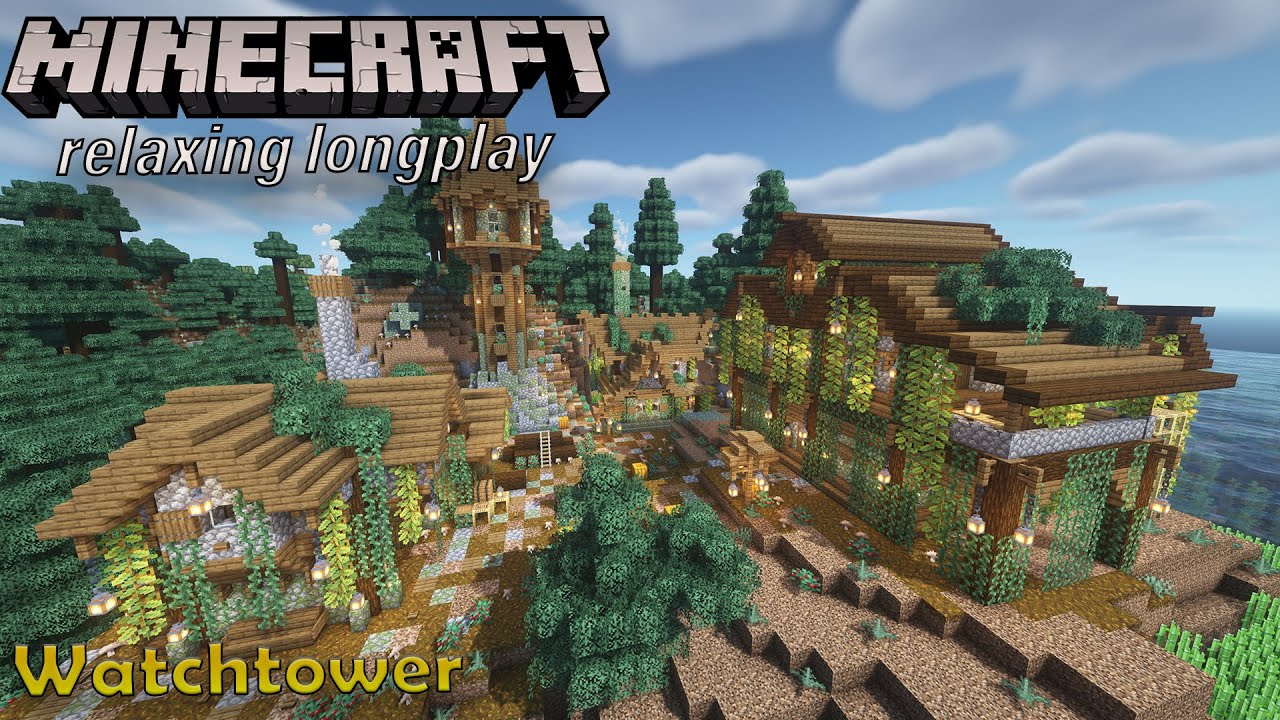 Minecraft Relaxing Longplay | Rustic Watchtower (No Commentary) - YouTube