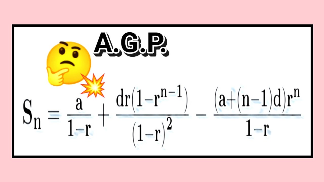 Arithmetic-Geometric Progression (AGP) Explained #maths - YouTube
