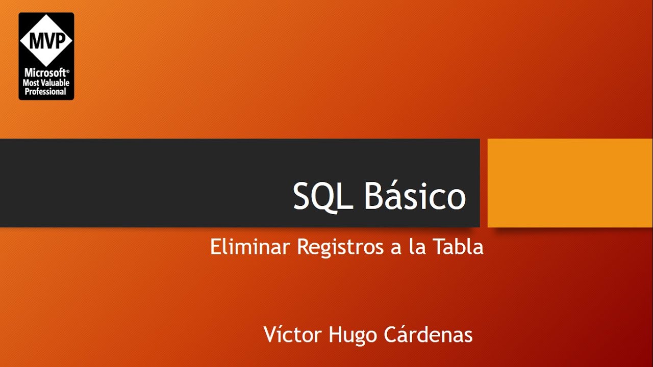 Conceptos Básicos de SQL: Eliminar Datos - YouTube
