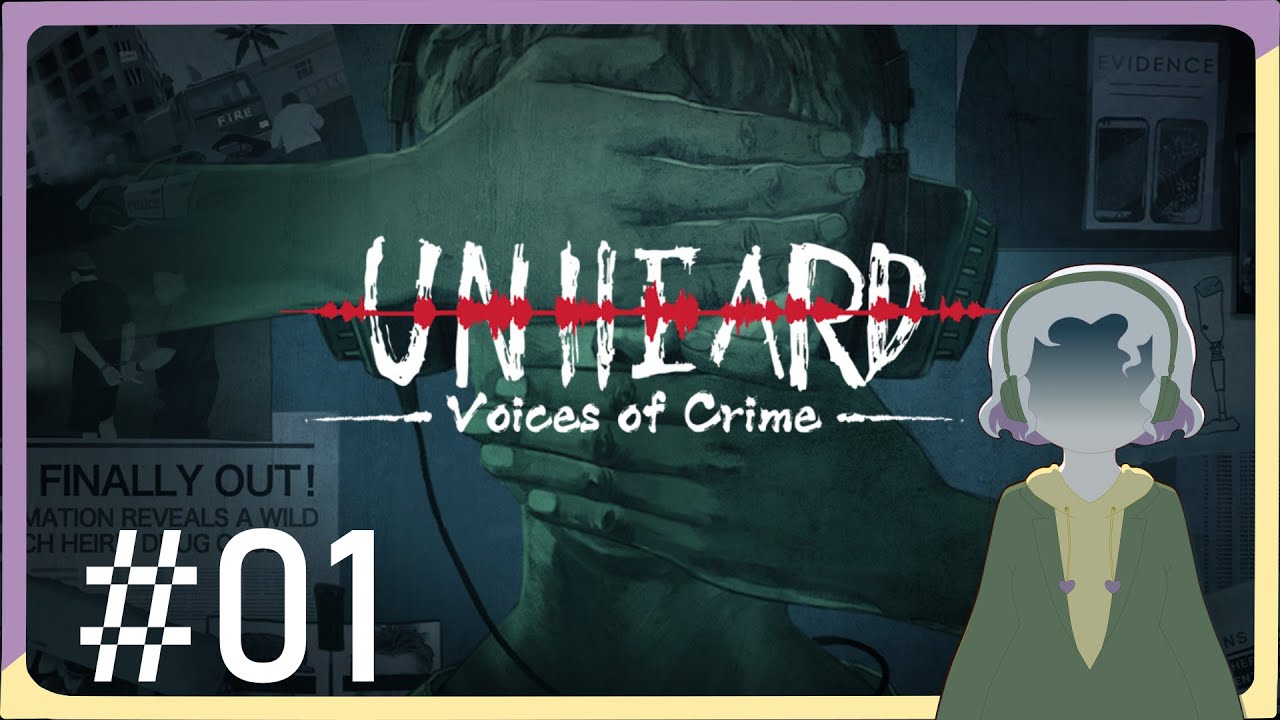 [Unheard: Voices of Crime] Time to use my ears! [STREAM] - YouTube