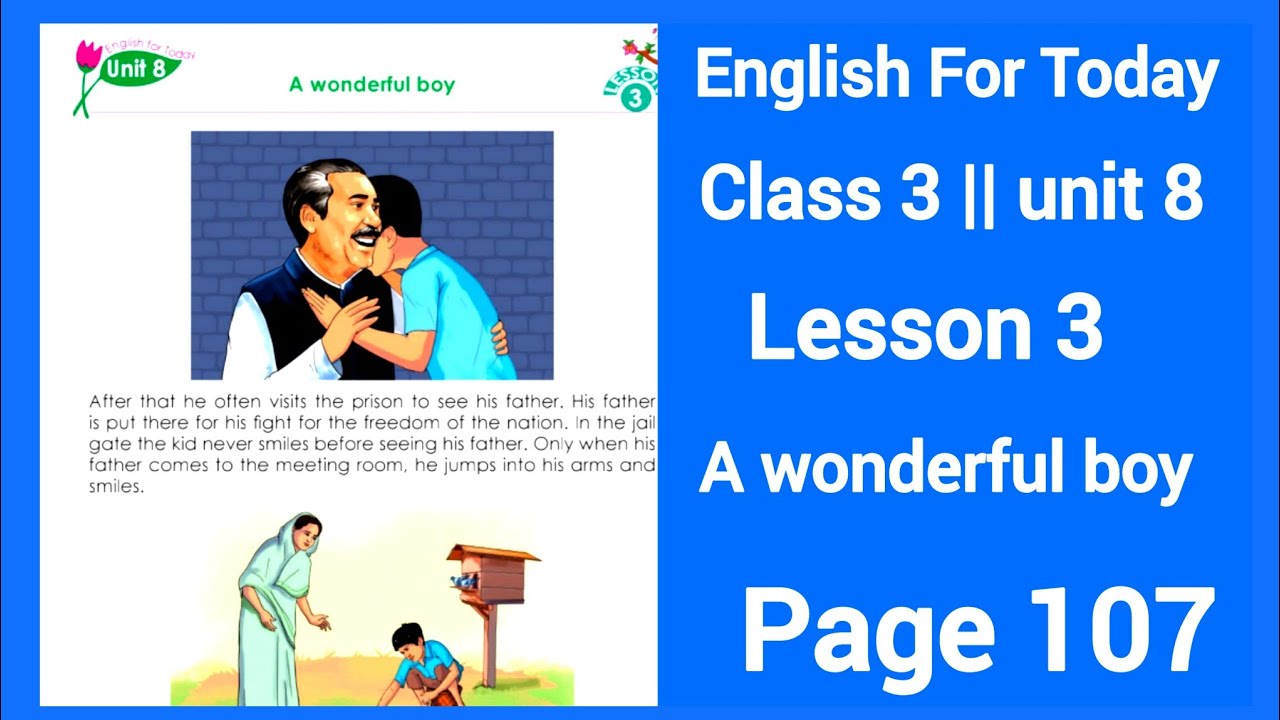 Class 3 english unit 8 page 107 | Lesson 3 | A wonderful boy | part - 2 ...