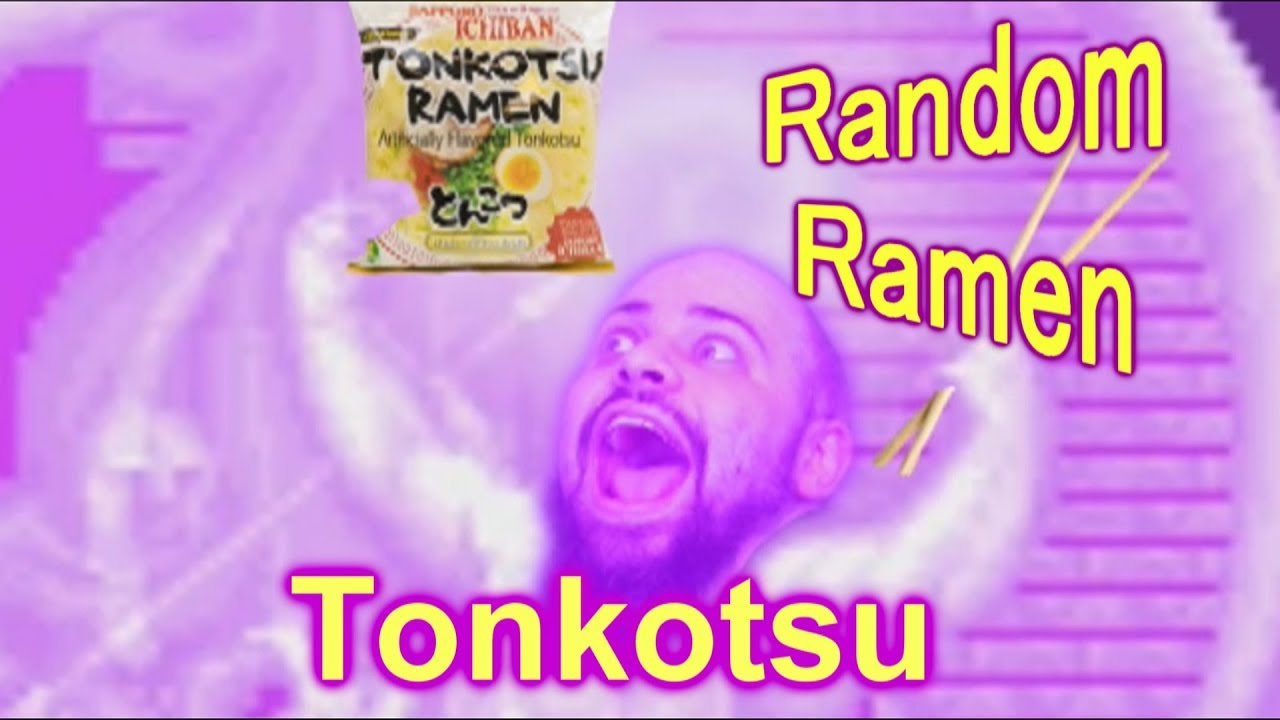 Random Ramen: Sapporo Ichiban Tonkotsu - YouTube