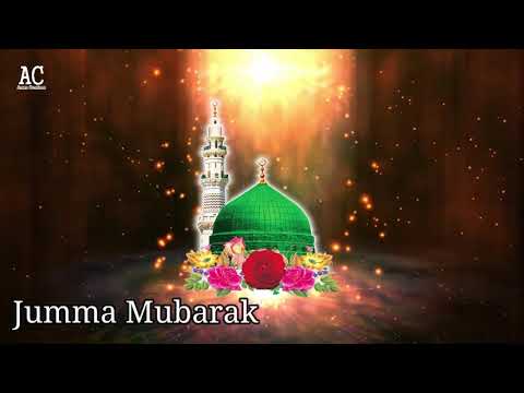 Jumma Mubarak Whatsapp Status Arabic Naat - Islamic Arabic Naat Status