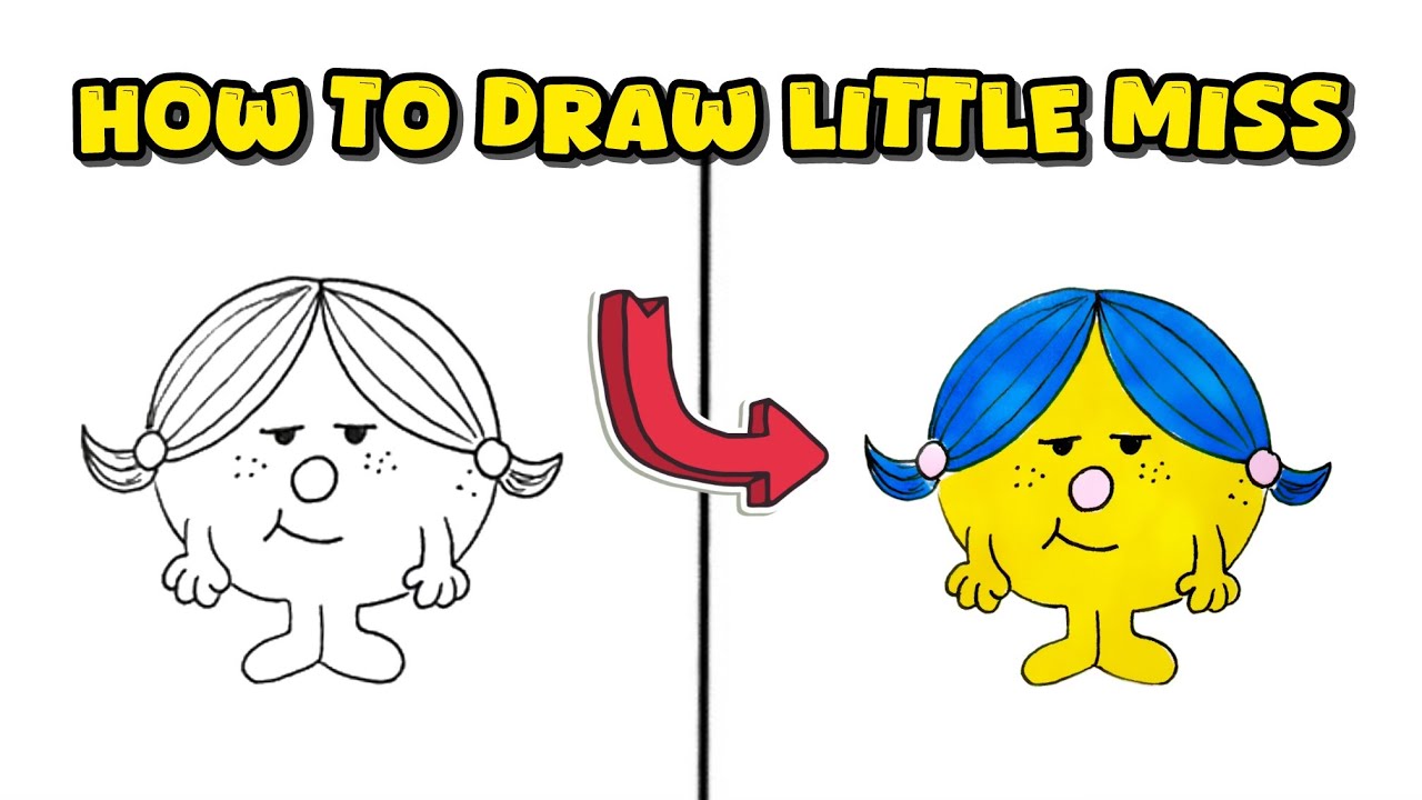 How to Draw Little Miss in Minutes – Colorful Character Masterclass ...