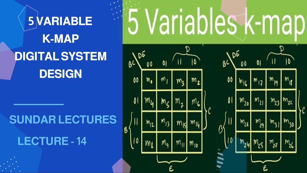 5 VARIABLE K MAP LECTURE - 14 - YouTube