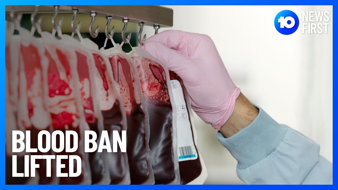 Blood Ban Lifted For Those In U.K. During 80s and 90s | 10 News First ...