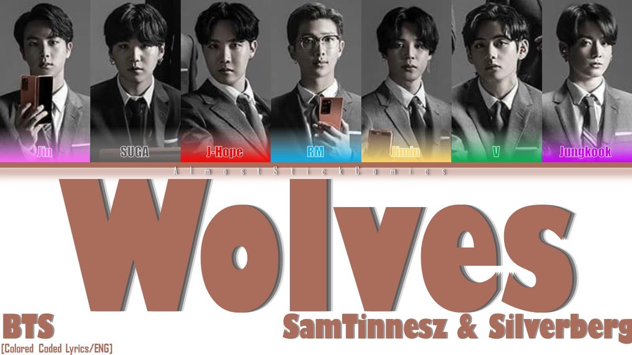 How BTS would sing/rap: "Wolves" - Sam Tinnesz & Silverberg [Colored ...