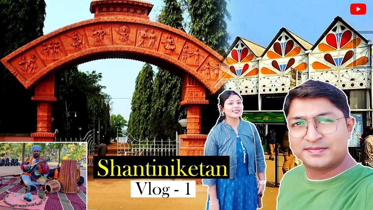 First Day at Shantiniketan Tour 2023|Our First Vlog|Surul Rajbari ...