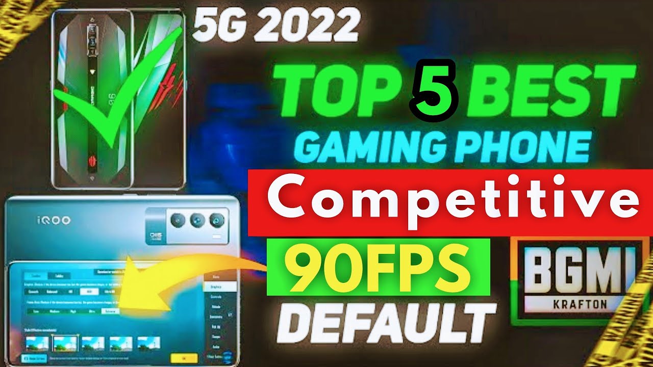 TOP 5 GAMING PHONES WITH 90 FPS OUTPUT BY DEFAULT IN BGMI | 90 FPS ...