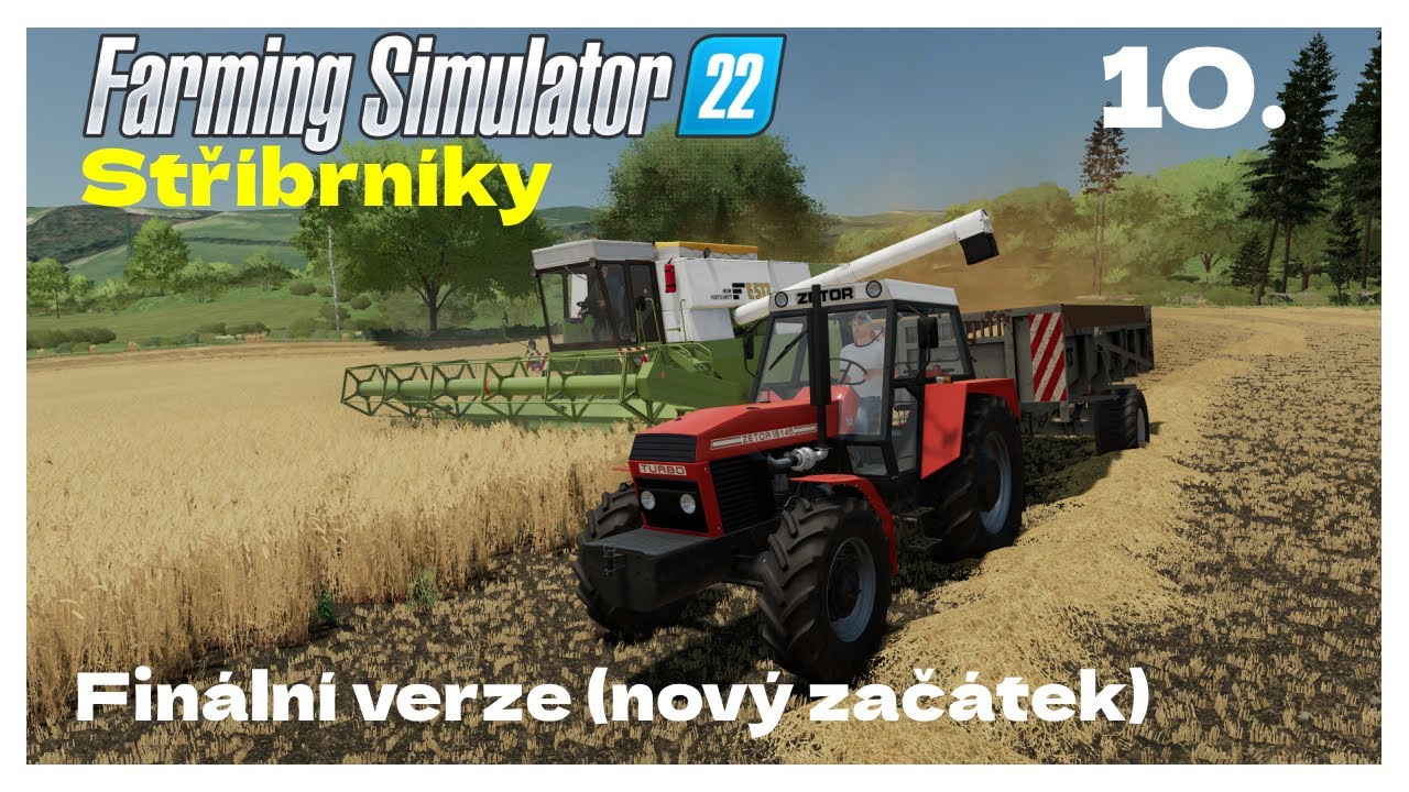 Farming simulator 22 | Stříbrníky # 10 | Lets play | CZ/SK | - YouTube