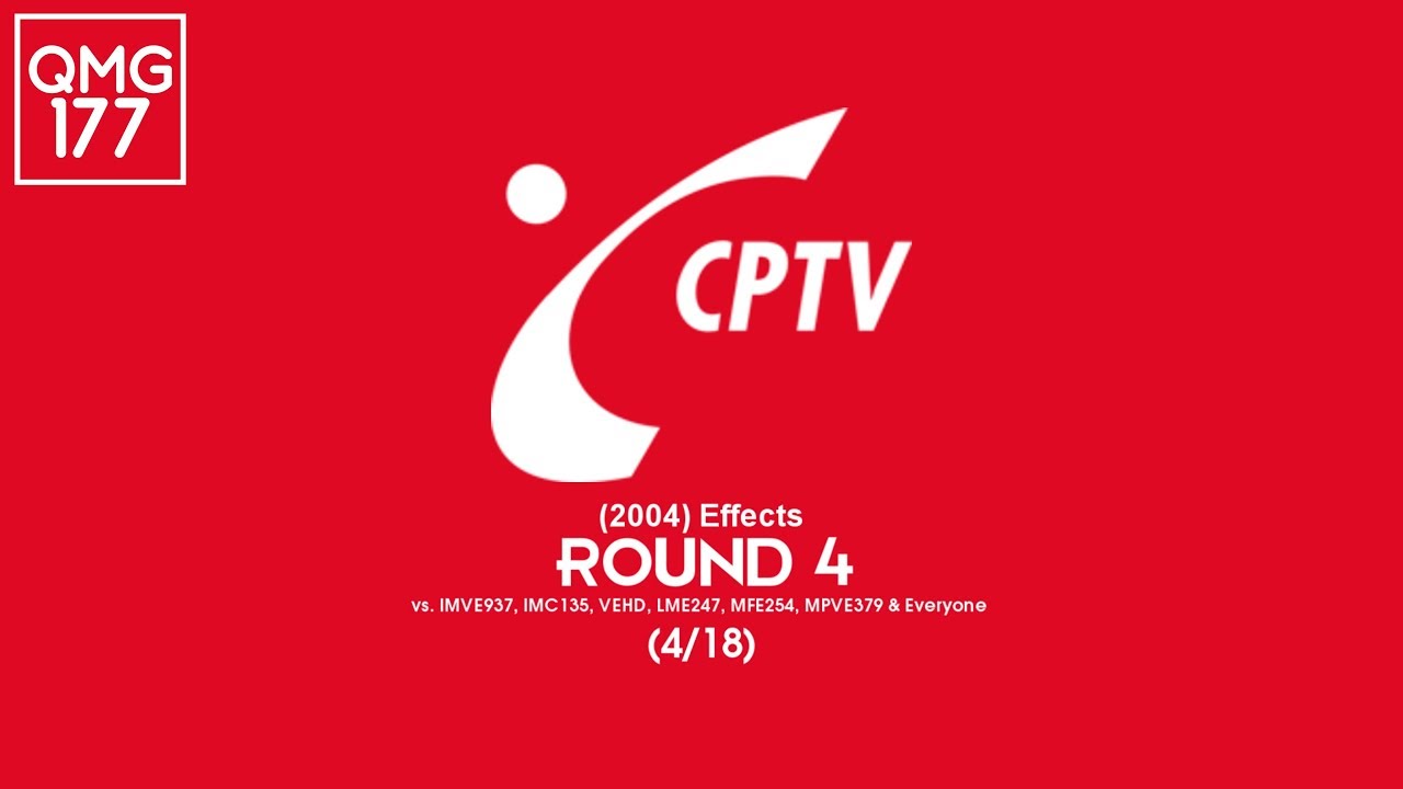 CPTV (2004) Effects R4 vs. IMVE937, IMC135, VEHD, LME247, MFE254 ...