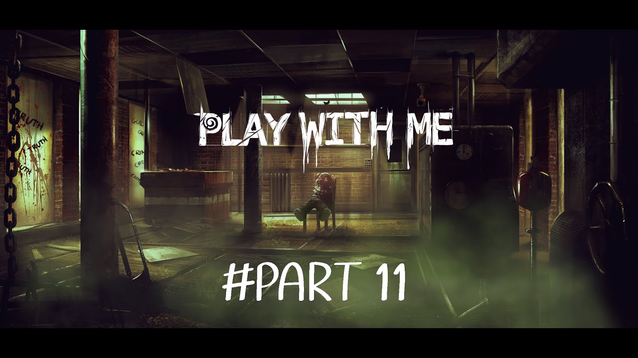 PLAY WITH ME #PART11 - YouTube