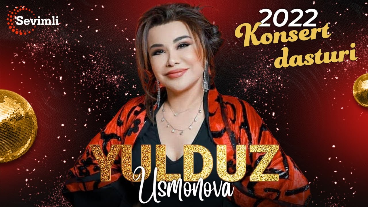 YULDUZ USMONOVA NING "MUHABBAT" NOMLI 2022-YILGI KONSERT DASTURI - YouTube