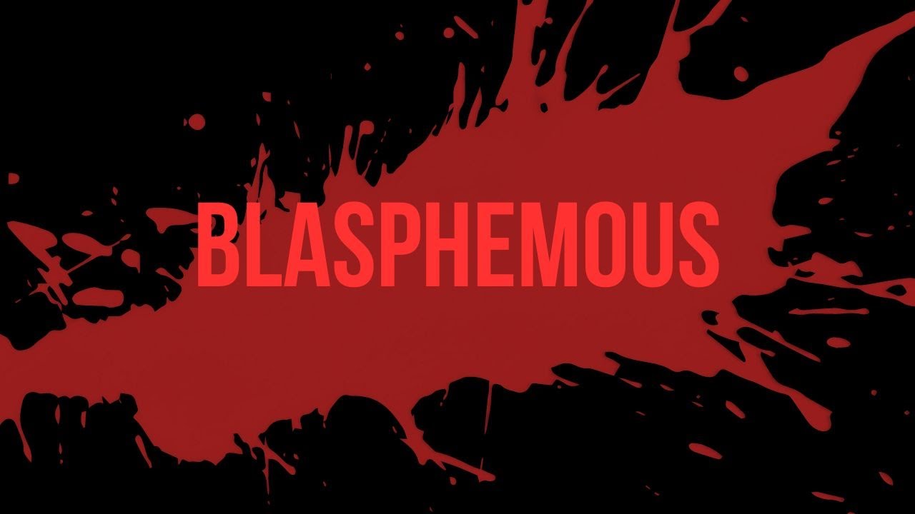 Destroying Blasphemy to Become More Powerful - YouTube