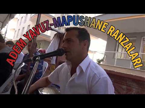 Adem YAVUZ - Mapushane Ranzaları