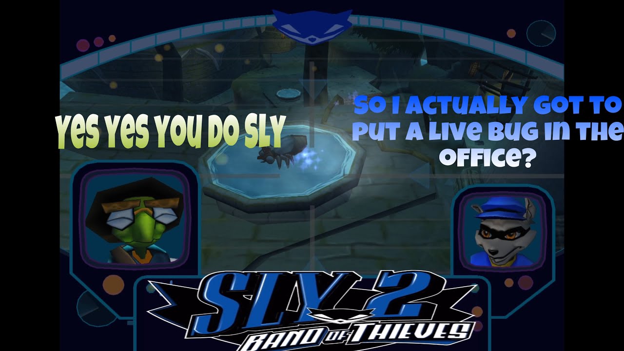 I Got To Put A Live Bug In His Office!?. Sly Cooper 2 Band Of Thieves ...